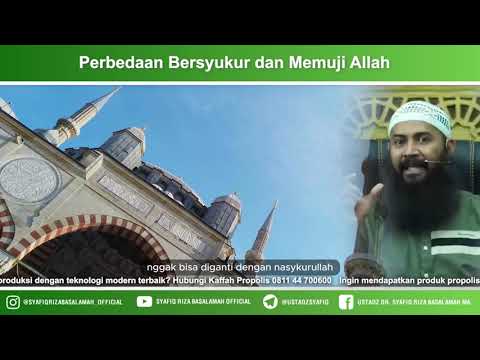 Perbedaan Bersyukur dan Memuji Allah | Al-Qur'an Application