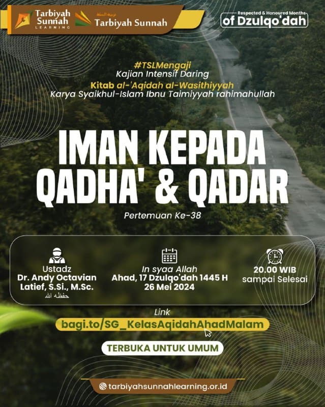 *IMAN KEPADA QADHA' & QADAR* Ustadz Andy Octavian Latief, S.Si., M.Sc ...
